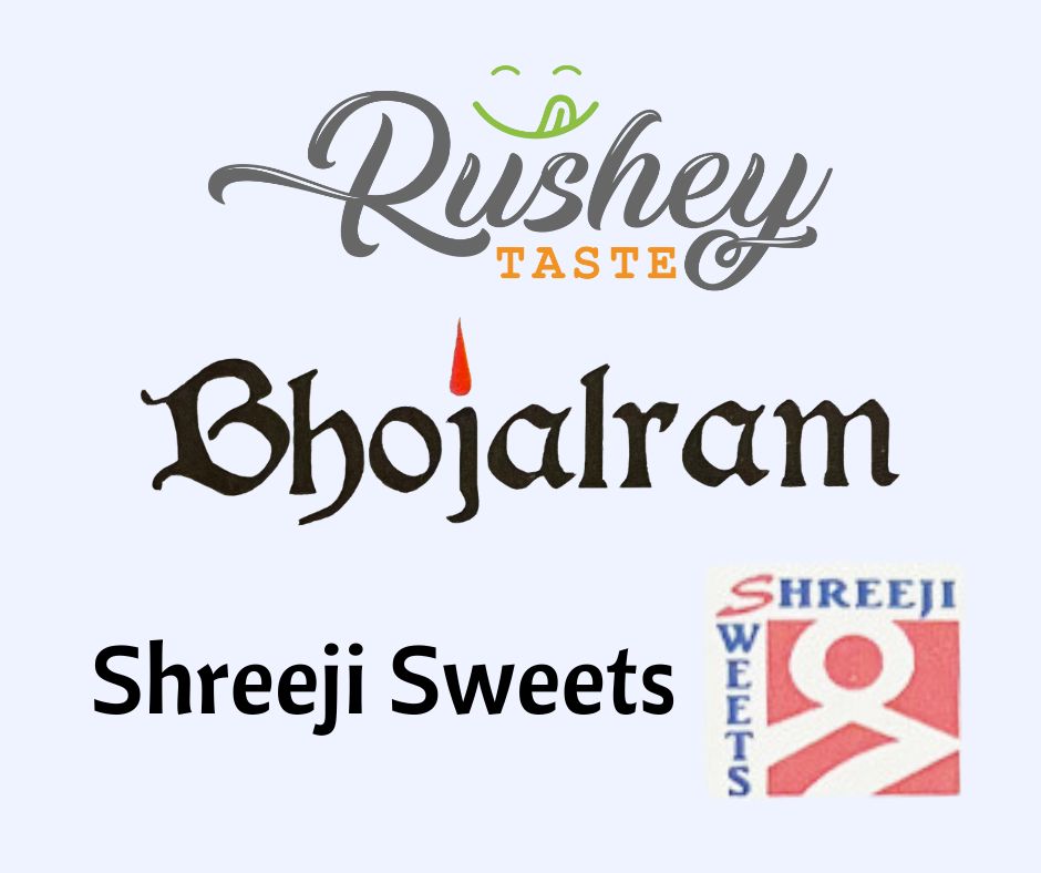 Shreeji Sweets, Bhojalram, Rushey Taste – Bazaar Foods